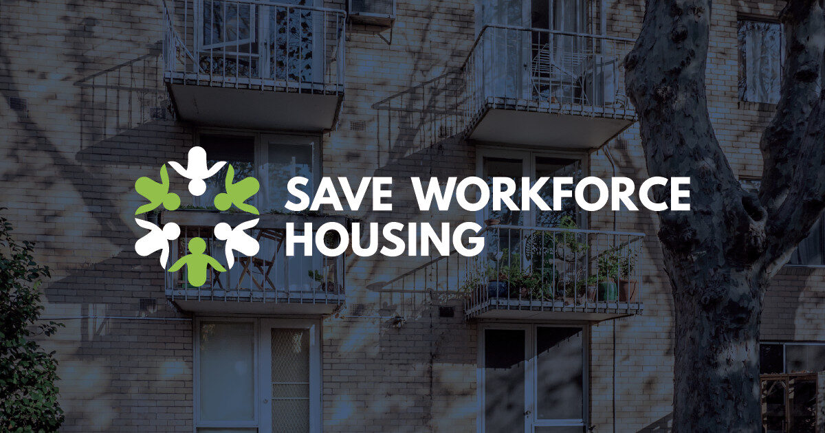 Save Workforce Housing - Keep the Promise to Our Working Families